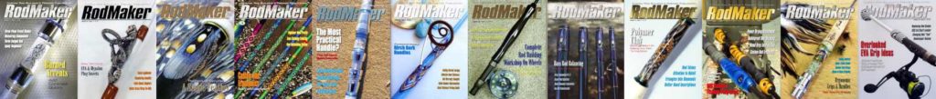 RodMaker Magazine - World's Leading Custom Fishing Rod Building Publication