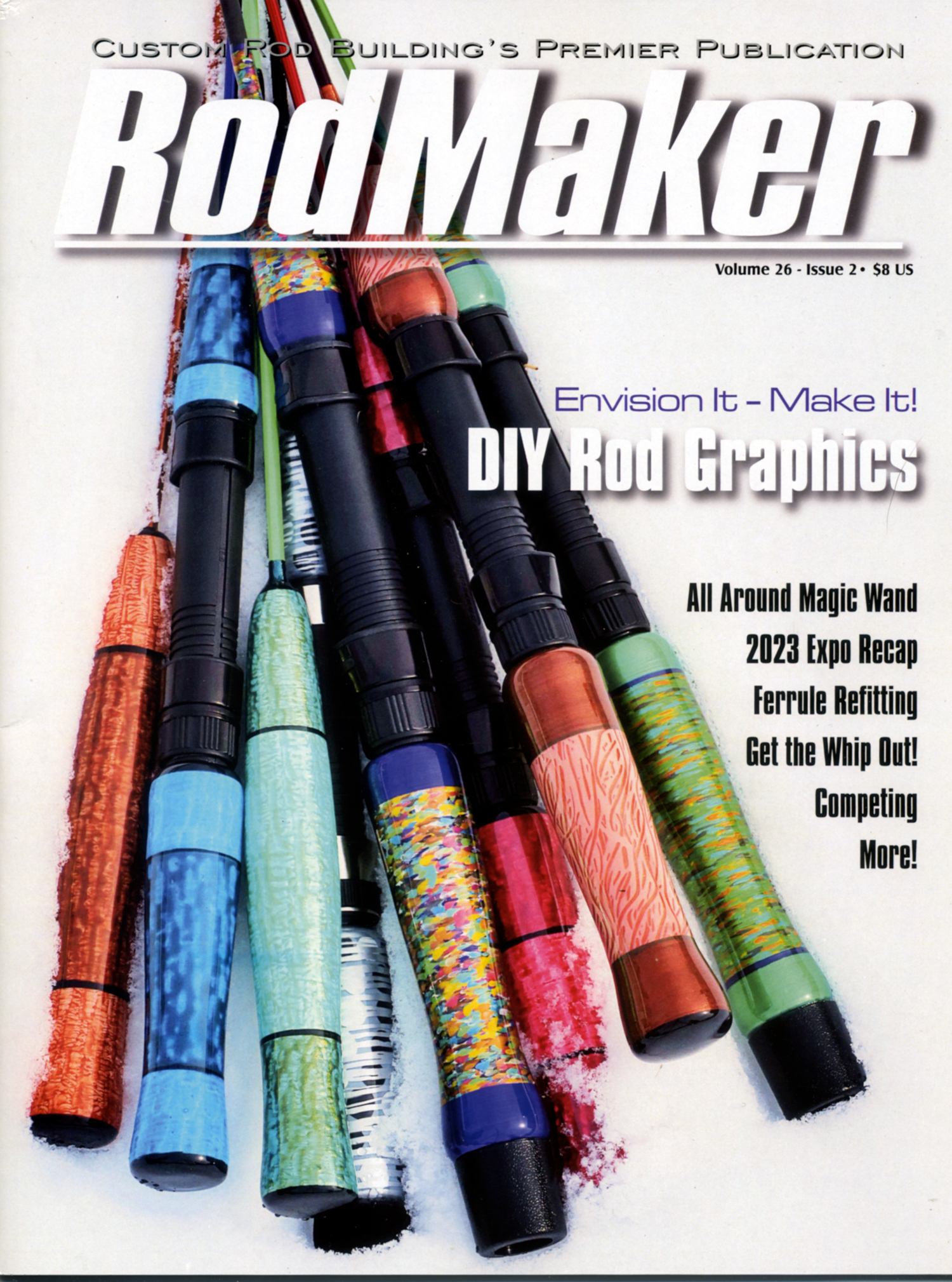 New Issue Mails Friday... - RodMaker Magazine