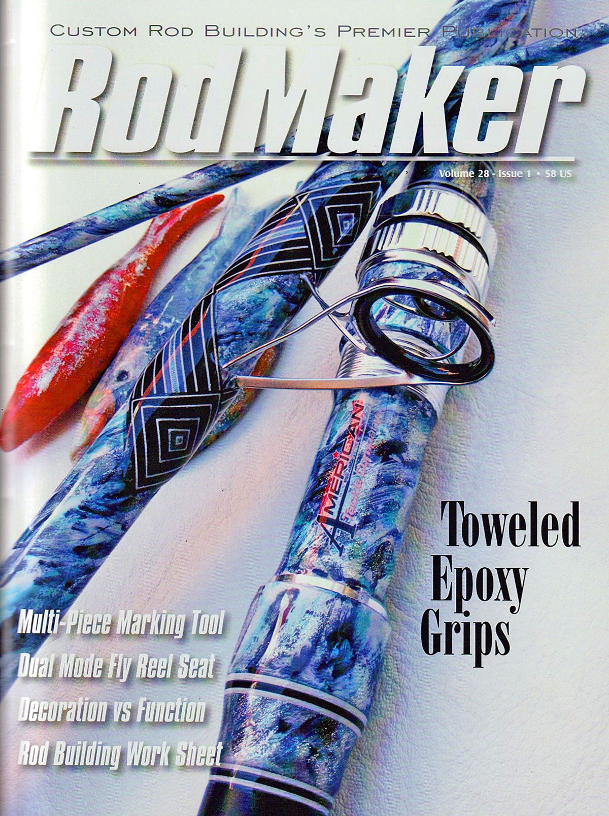 New Issue Mails Wednesday - RodMaker Magazine